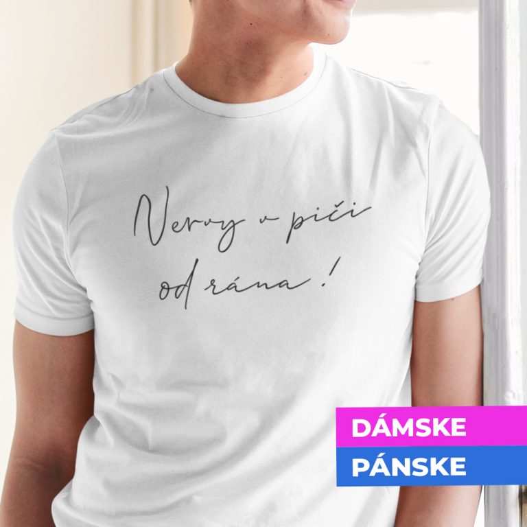 Tričká s vtipnou potlačou | Navrhnisi.sk